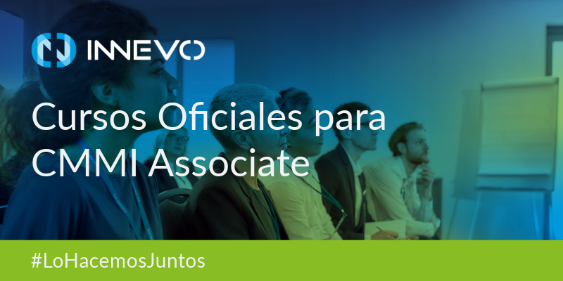 Cursos CMMI | Certifica a tu equipo como CMMI Associate ante ISACA